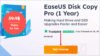 EaseUS Disk Copy Professional 70% Off Coupon Code 2026